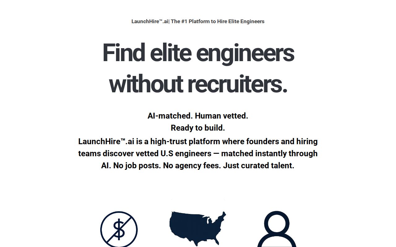 LaunchHire™.ai| The #1 Platform to hire Elite Engineers without Recruiters